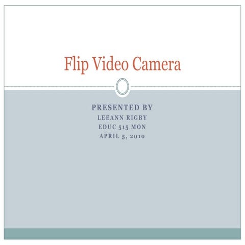 Flip Video Camera PPT | PPT
