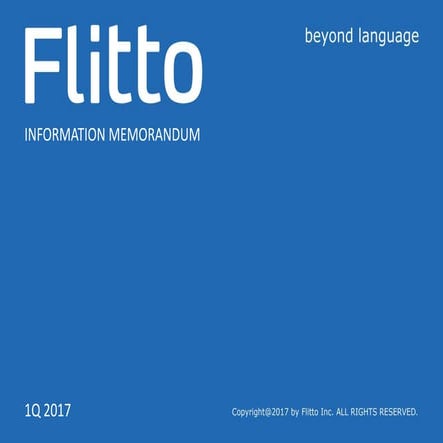 Flitto Company Deck_1Q17 | PPT