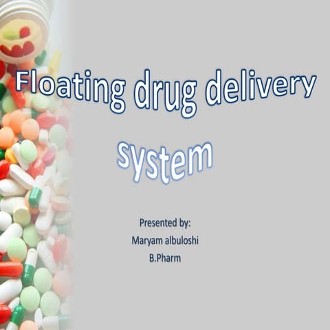 Floating Drug Delivery System(FDDS).pptx