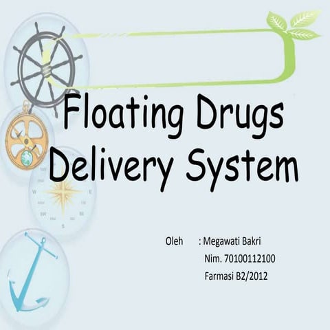 Floating drugs delivery system ppt | PPTX