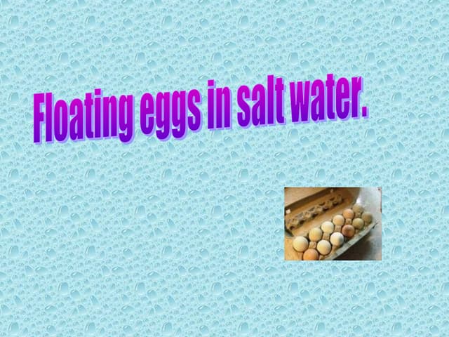 Floating Eggs | PPT | Science
