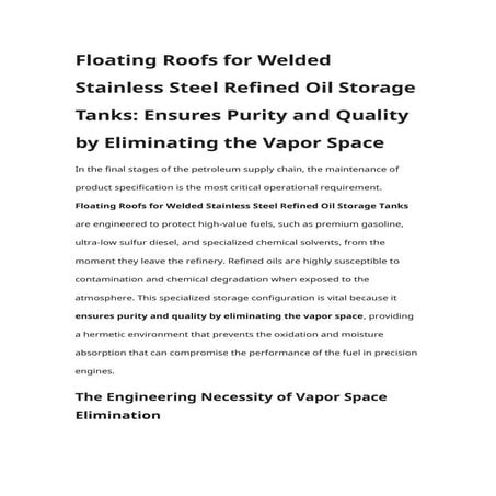Floating Roofs for Welded Stainless Steel Refined Oil Storage Tanks ...