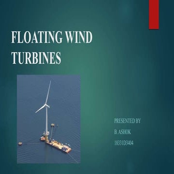 Floating wind turbine | PPTX