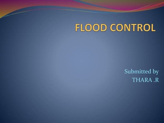 types of flood & flood mitigation/management techniques - damages | PPTX | Geography | Science