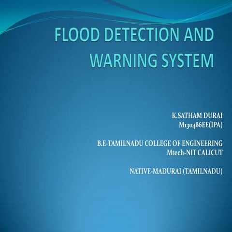 Flood detection and warning system | PPTX