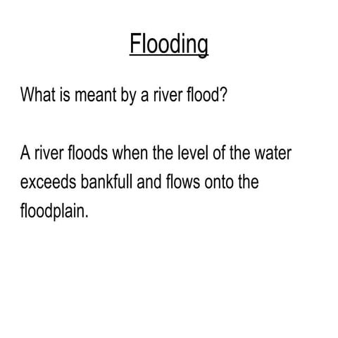 Flooding | PPT | Geography | Science