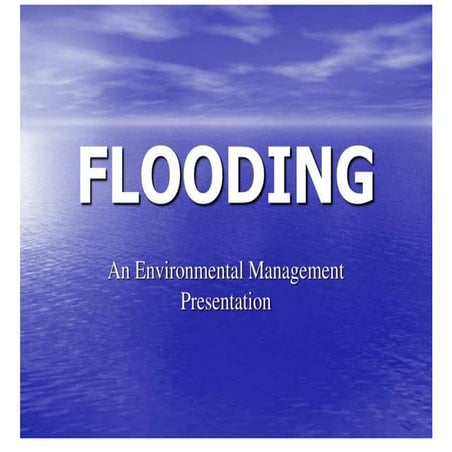 FLOODING | PPT