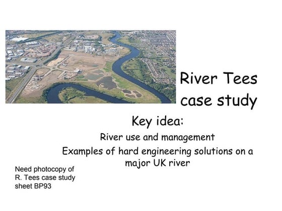 CAMBRIDGE AS GEOGRAPHY - CASE STUDY: RIVER HARBOURNE | PPT