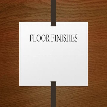 Floor finishes | PPT
