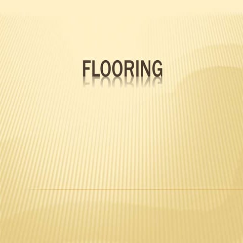 Flooring | PPTX