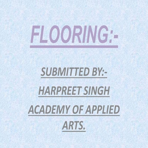 Floor finishes | PPTX