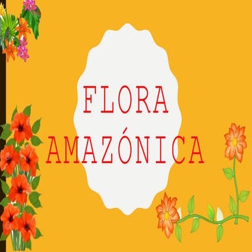 Proyecto La selva amazónica | PPT