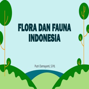 PPT MATERI IPA FLORA DAN FAUNA INDONESIA.pptx