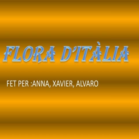 Flora d'itàlia | PPSX