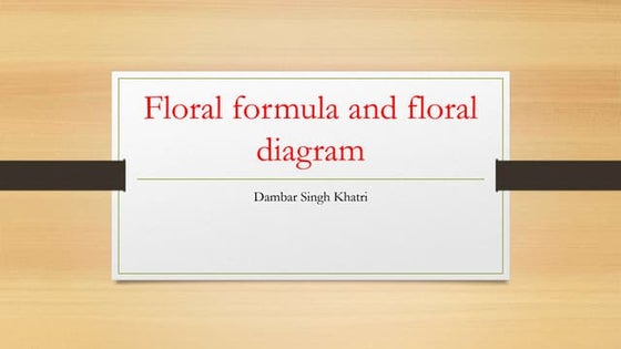 Floral formulas and diagrams | PPT