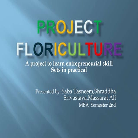 Floriculture project | PPT