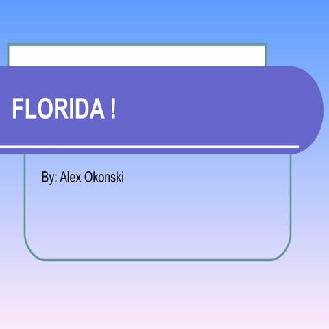Florida ! | PPT