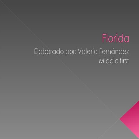 Florida presentation | PPTX