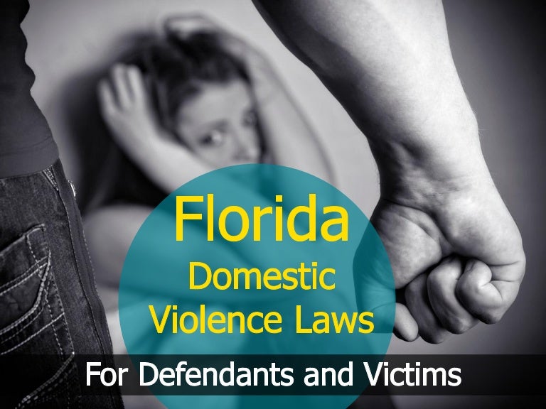 Florida Domestic Violence Laws florida-domestic-violence-laws