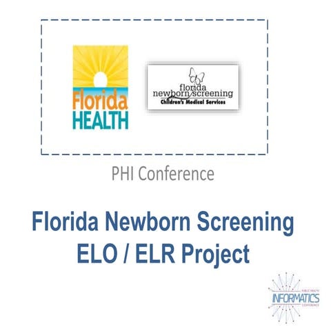 State of Florida Newborn Screening presentation to APHL Health IT ...