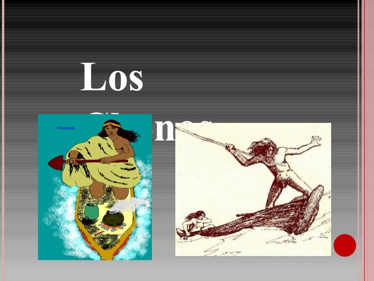Los Chonos ppt