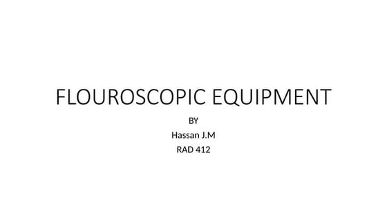 Flat Panel Digital Fluoroscopy by Akash Das | PPTX | Chemistry | Science