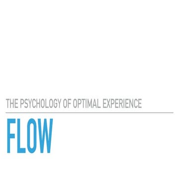 Flow - Psychology of Happiness | PDF