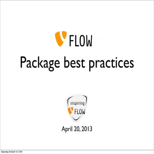 TYPO3 Flow package best practices | PPT