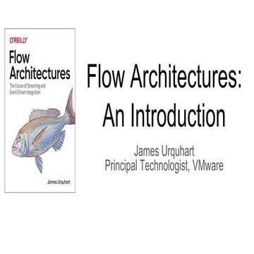 Flow Architectures: An Introduction | PPT