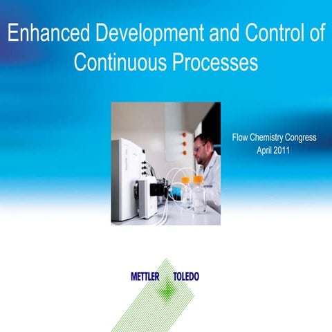 Flow Chemistry Congress Boston April 2011 | PPT