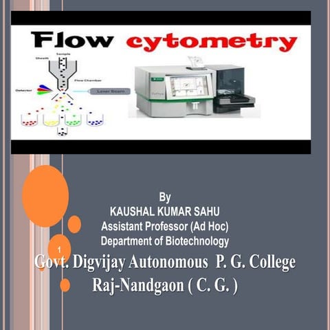 Flow cytometry by kk sahu | PPTX