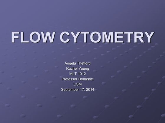 Flow cytometry: Principles and Applications | PPTX