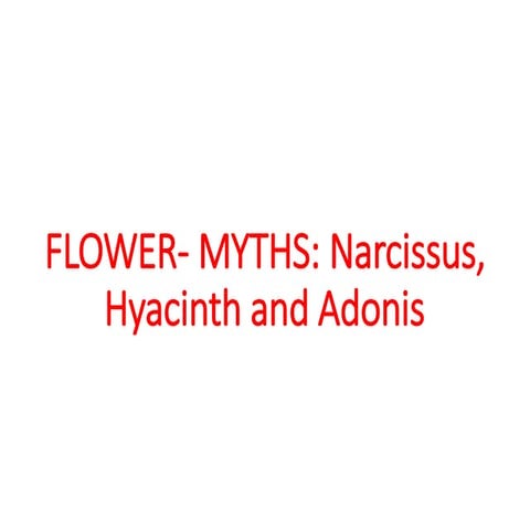 FLOWER- MYTHS-WPS Office.pptx