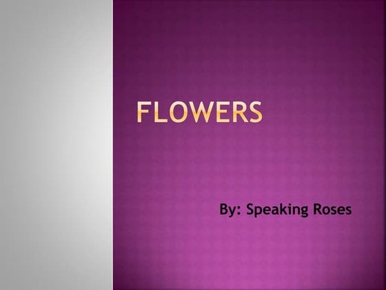 Flowers PPT by Aditya Sharma | PPTX