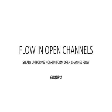 FLOW IN OPEN CHANNELS.pptx HYDRAULICS HYDROLOGY | PPTX