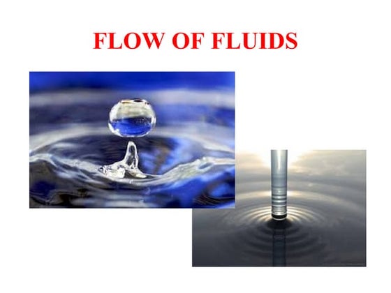 Flow of fluid- Pharmaceutical Engineering | PPTX