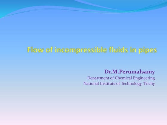 Two-phase fluid flow: Guideline to Pipe Sizing for Two-Phase (Liquid-Gas) | PPTX