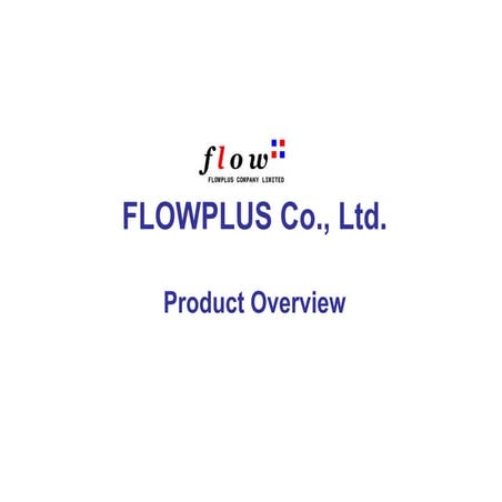 Flowplus product overview | PDF