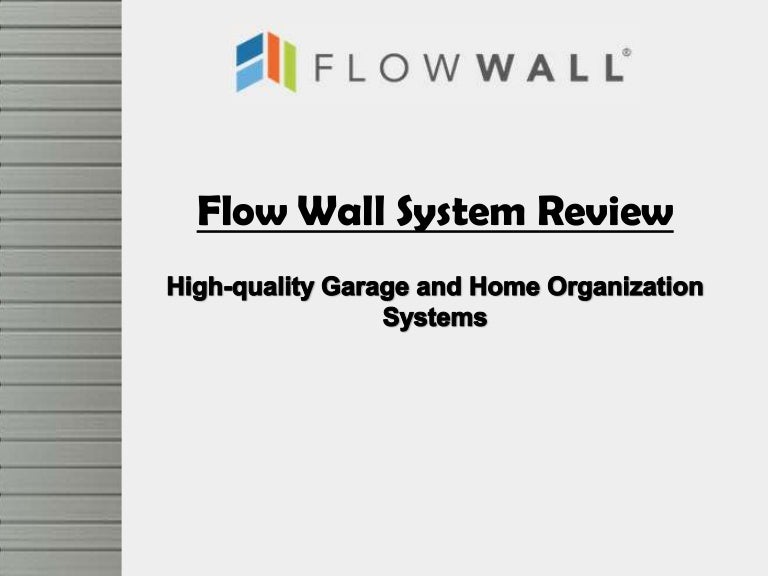 Flow Wall System Review – High-quality Garage and Home Organization S…