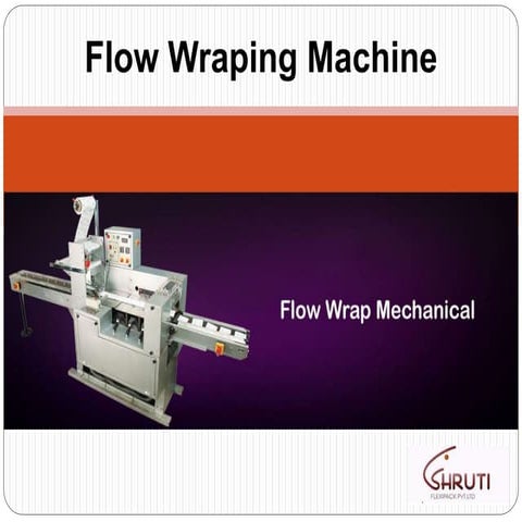 Flow Wraping Machine | PPTX