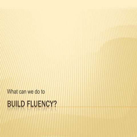 Fluency | PPT