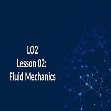 Fluid mechanics: Archimedes, Pascal, and Bernoulli | PPT
