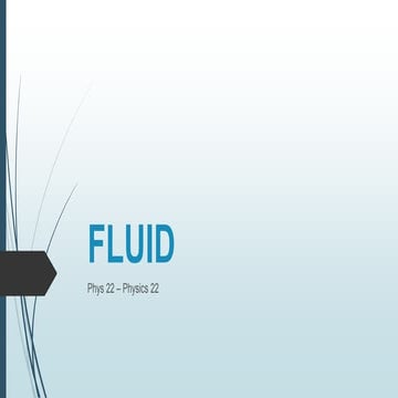 Fluids in Physics | PPTX