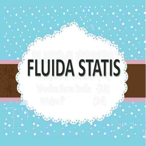 Fluida Statis (PPT) | PPTX