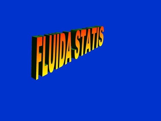 FLUIDA STATIS.pptx