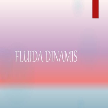 Fluida dinamis | PPTX