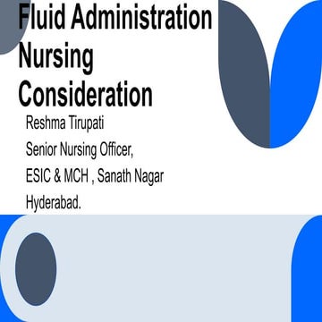 Fluid Administration Nursing Consideration.pptx