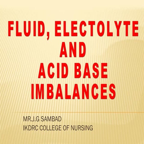 Fluid and electrolyte imbalance | PPT