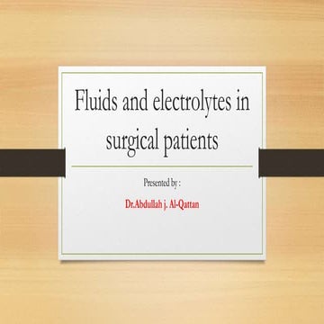 Fluids and electrolytes in surgical pt [autosaved] | PPT