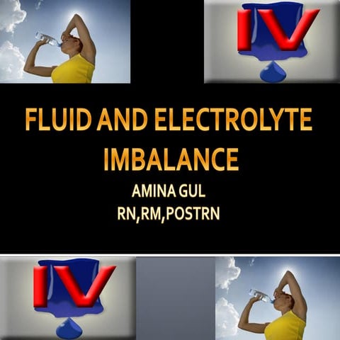 FLUID AND ELETROLYTE IMBALANCE BY AMINA GUL.pdf